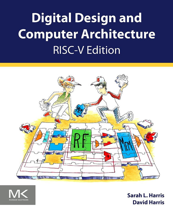Digital Design And Computer Architecture Risc V Edition Risc V Editi Gustaafaqeducation
